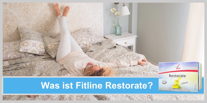 FitLine Restorate im Härtetest → Erfahrungen »2022«