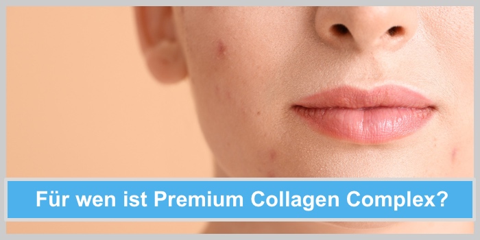 Premium Collagen Complex im Härtetest → Erfahrungen »2022«