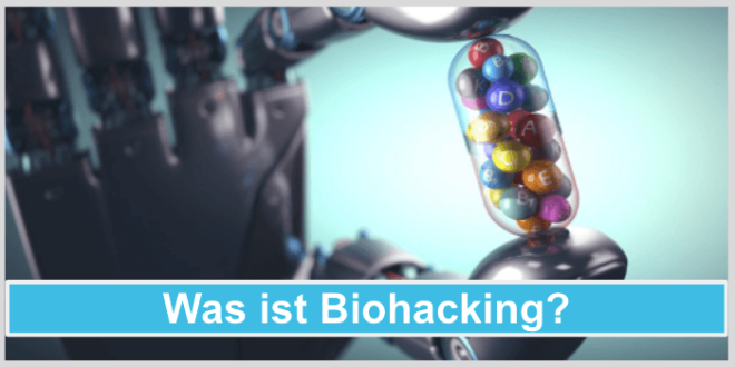 Biohacking: Der neue Trend - Alle Fakten in unserem neuen Beitrag 2024!