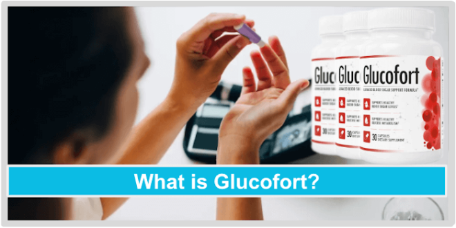 Glucofort Reviews 2024: Effective Blood Sugar Supplement? [Update]