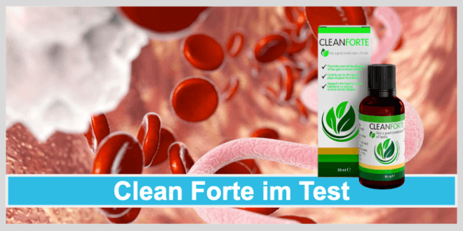 Achtung ! CleanForte im Härtetest Erfahrungen & Testurteil »2024«
