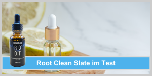 Achtung! Root Clean Slate im Härtetest → Erfahrungen »2024«
